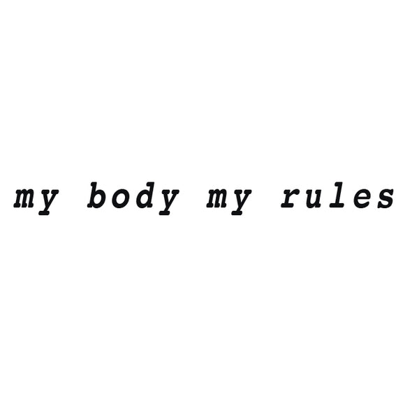 MY BODY MY RULES (Pack de 2) – Tattoonie